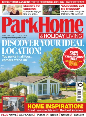 Park Home & Holiday Living – February 2026 - Free Magazines PDF